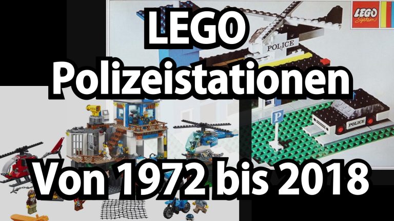 LEGO Polizei-Stationen von 1972 bis 2018 (und Unboxing Polizeiwache ...